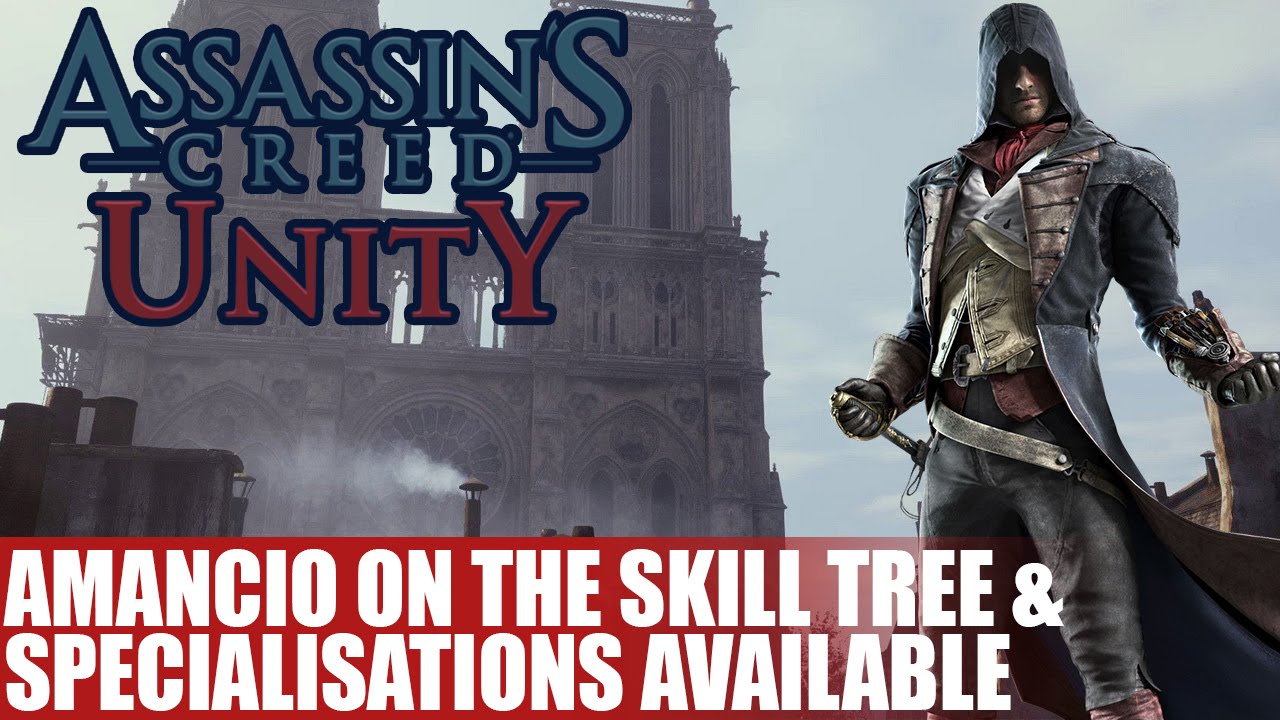 Binary News | Assassins Creed Unity - AC Unity Skill Tree & The ...
