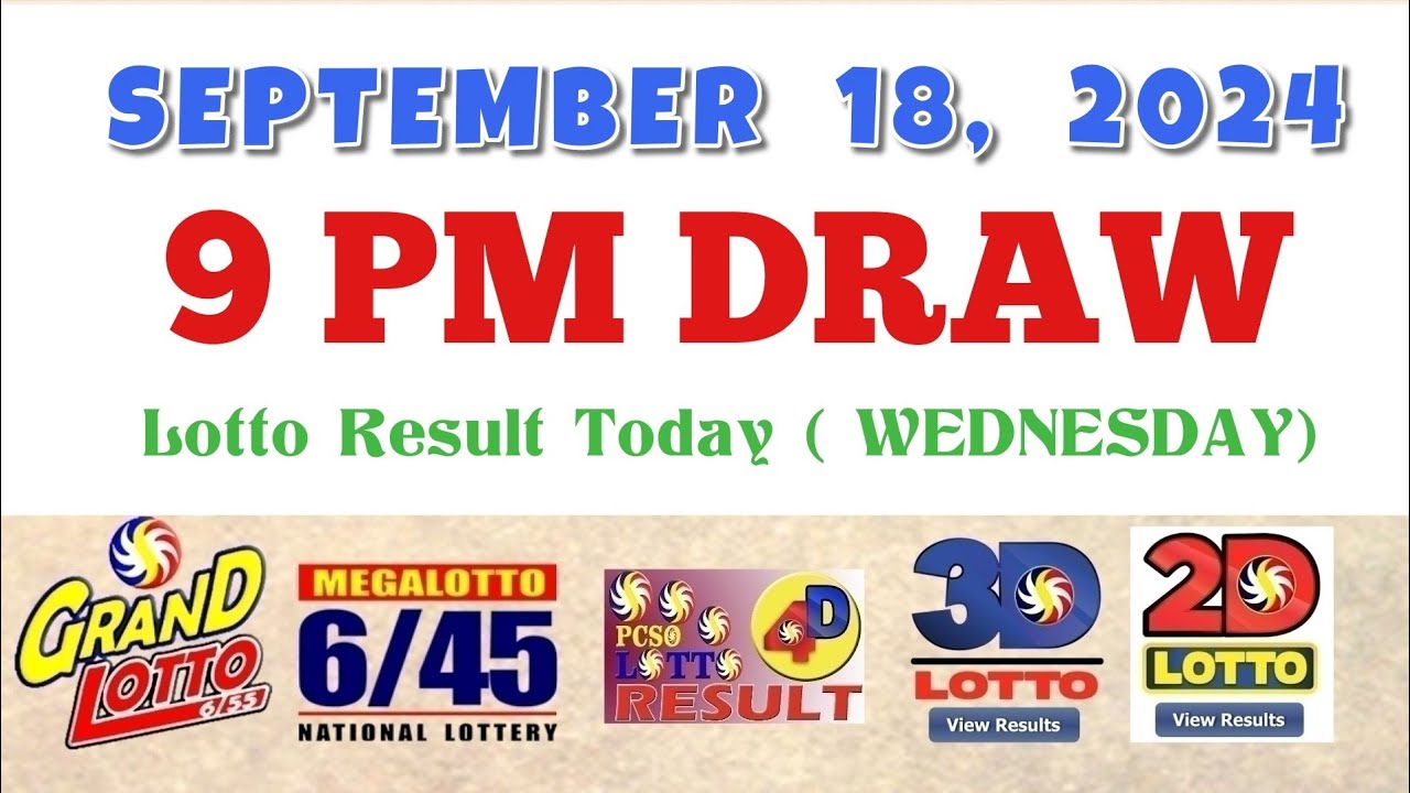 Lotto Result Today 9pm draw September 18, 2024 6/55 6/45 4D Swertres ...