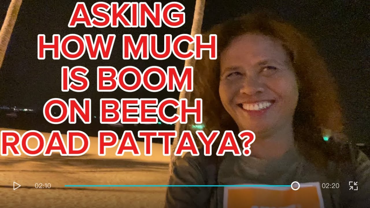 How Much Is Boom Boom Beach Road Pattaya Thailand 🇹🇭 - YouTube