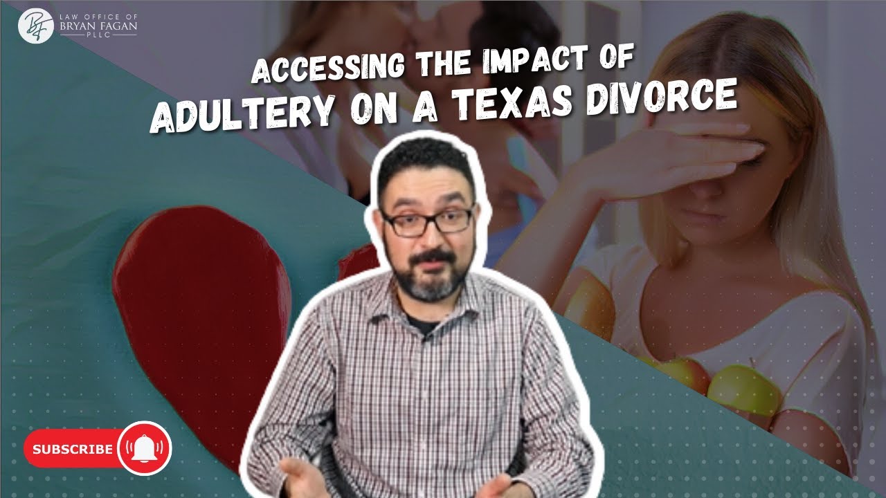 Adultery and Its Consequences: Understanding the Impact on Texas ...