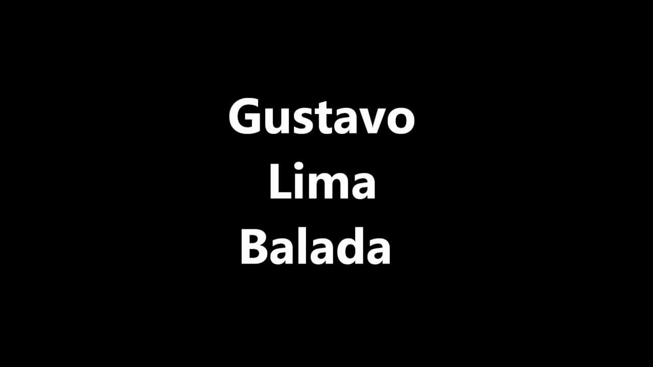 Gustavo Lima - Balada (Lyrics) - YouTube