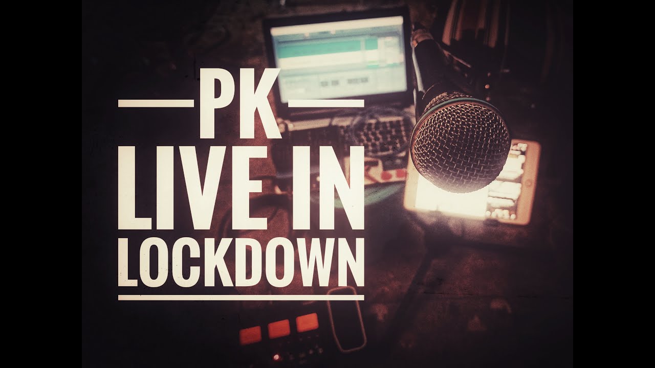 PK Live in Lockdown #6 - YouTube