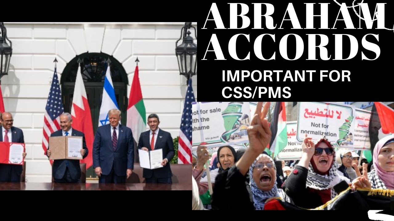 Understanding Abraham Accords - II | Abraham Accords and Palestine ...