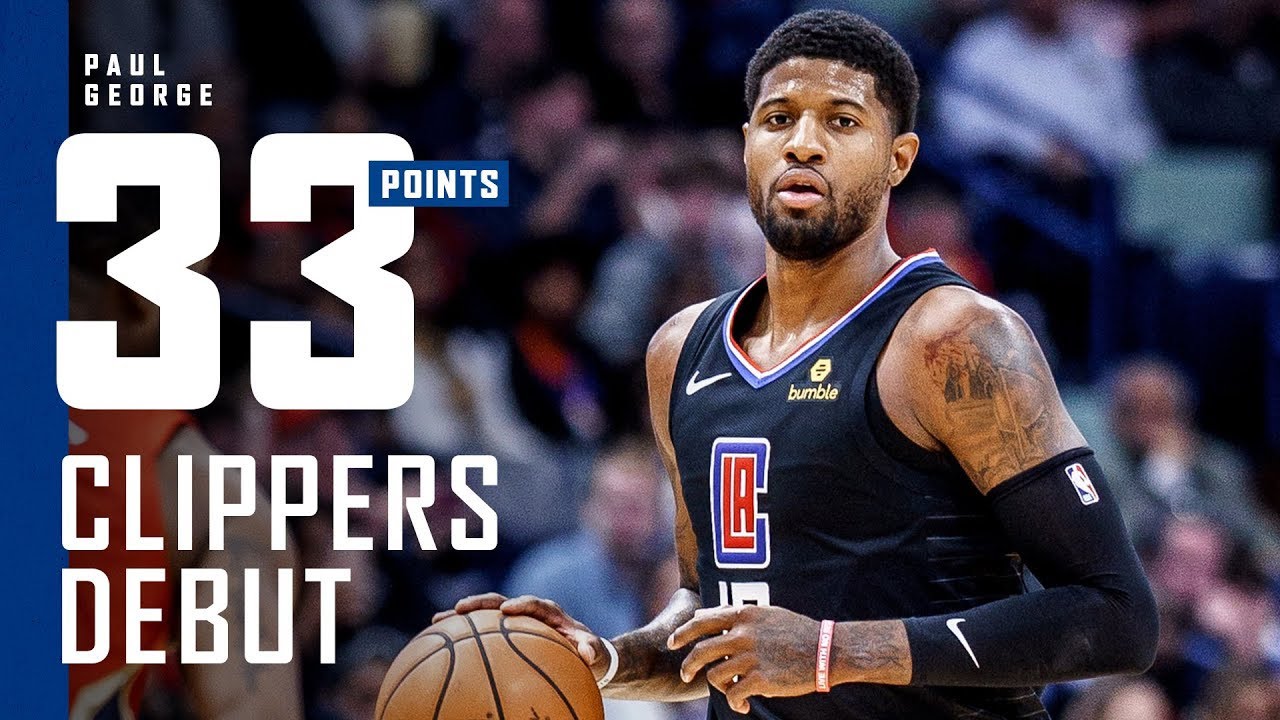 Paul George Scores 33 Points in his Clippers Debut | Full Highlights ...