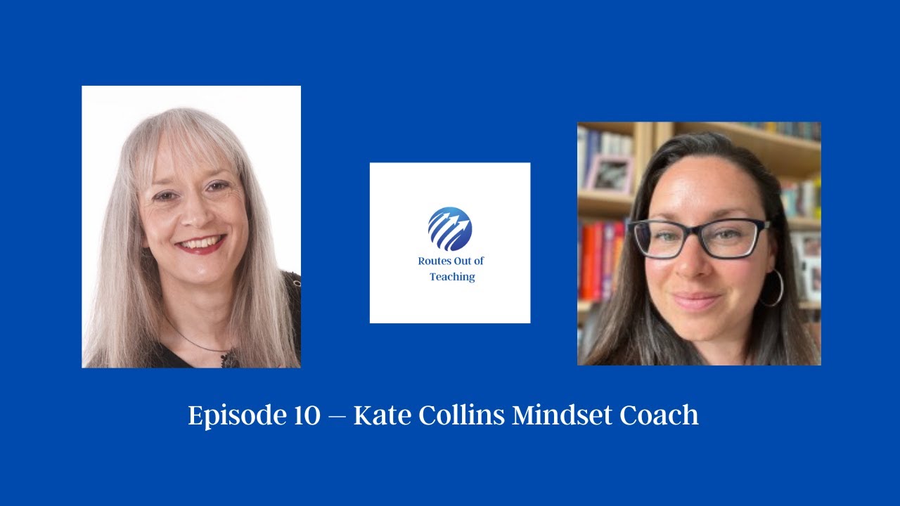 Kate Collins' Route Out of Teaching - YouTube
