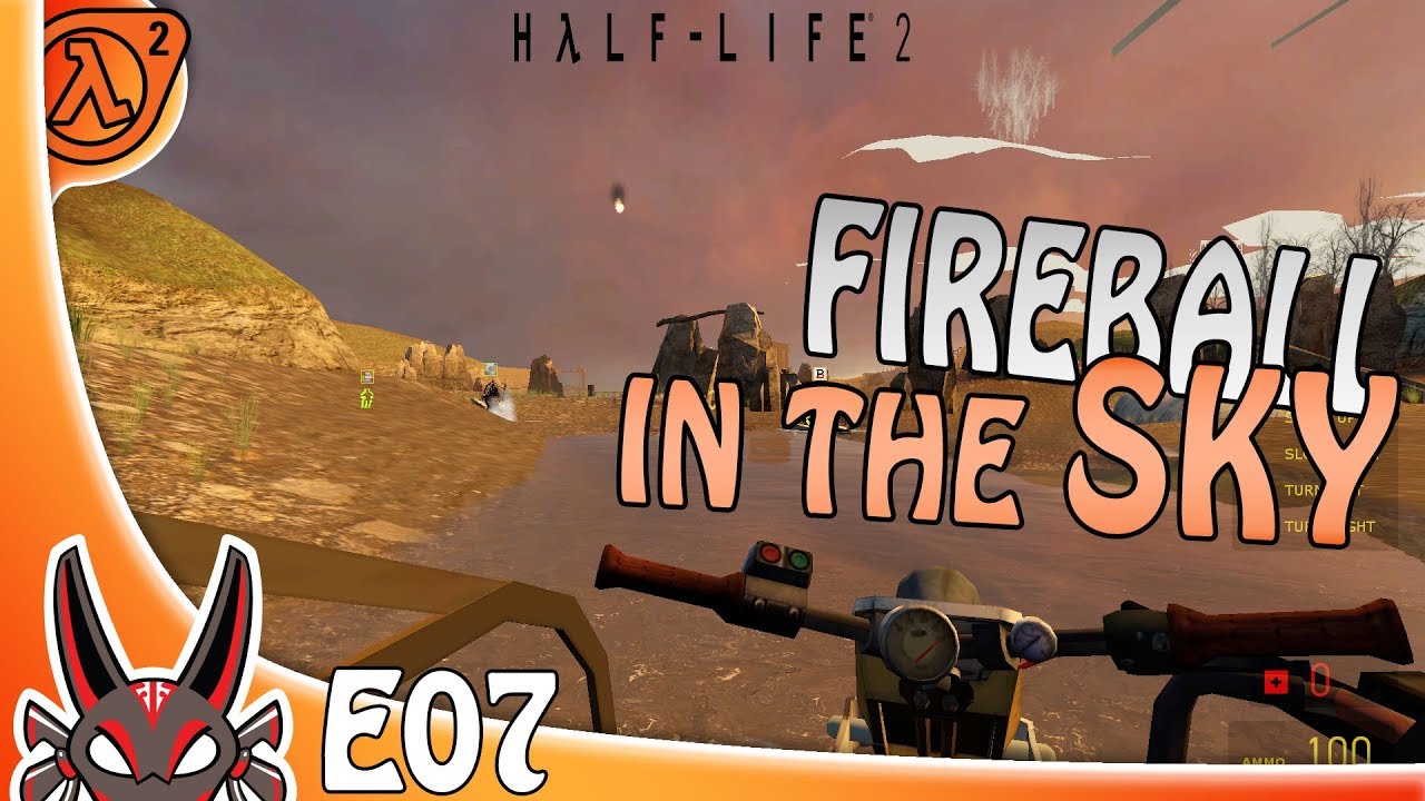 "Fire in the Sky" E07 | Half-Life 2 - YouTube