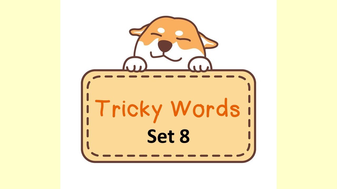 Tricky Words Set 8 | First 100 Twinkl Sight Words | Spell with me ...