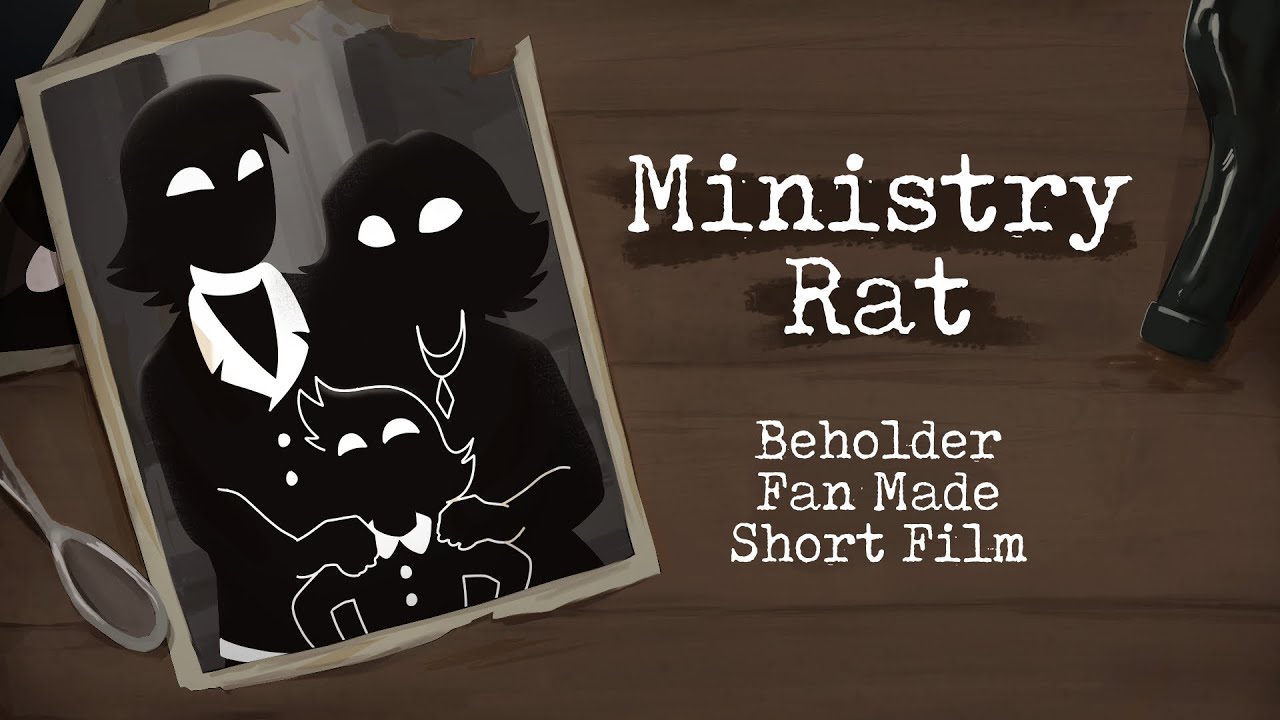 Ministry Rat | Beholder Fan Made Short Film - YouTube