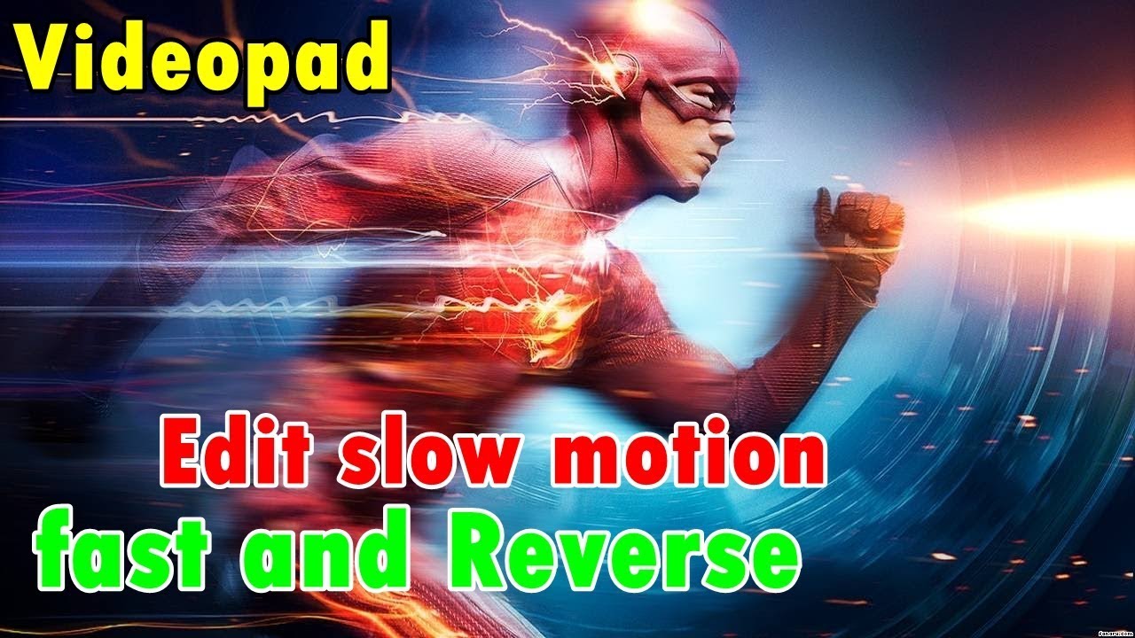 edit video efek slow Motion | fast | dan reverse menggunakan videopad ...