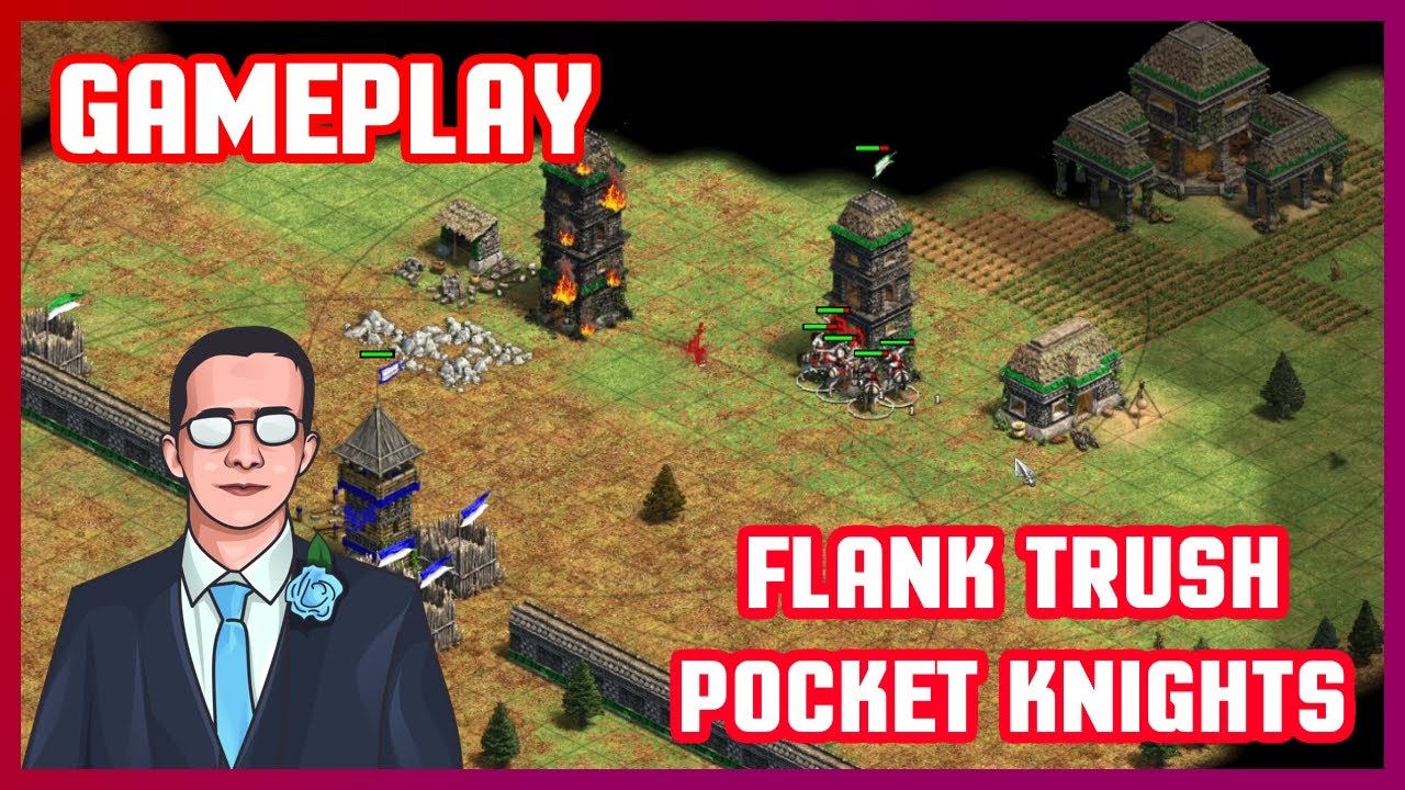 AoE2 Arena Gameplay: Pocket Knights to help Flank Trush - YouTube