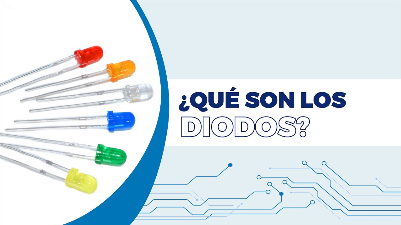 Electrónica Básica - Los Diodos - YouTube
