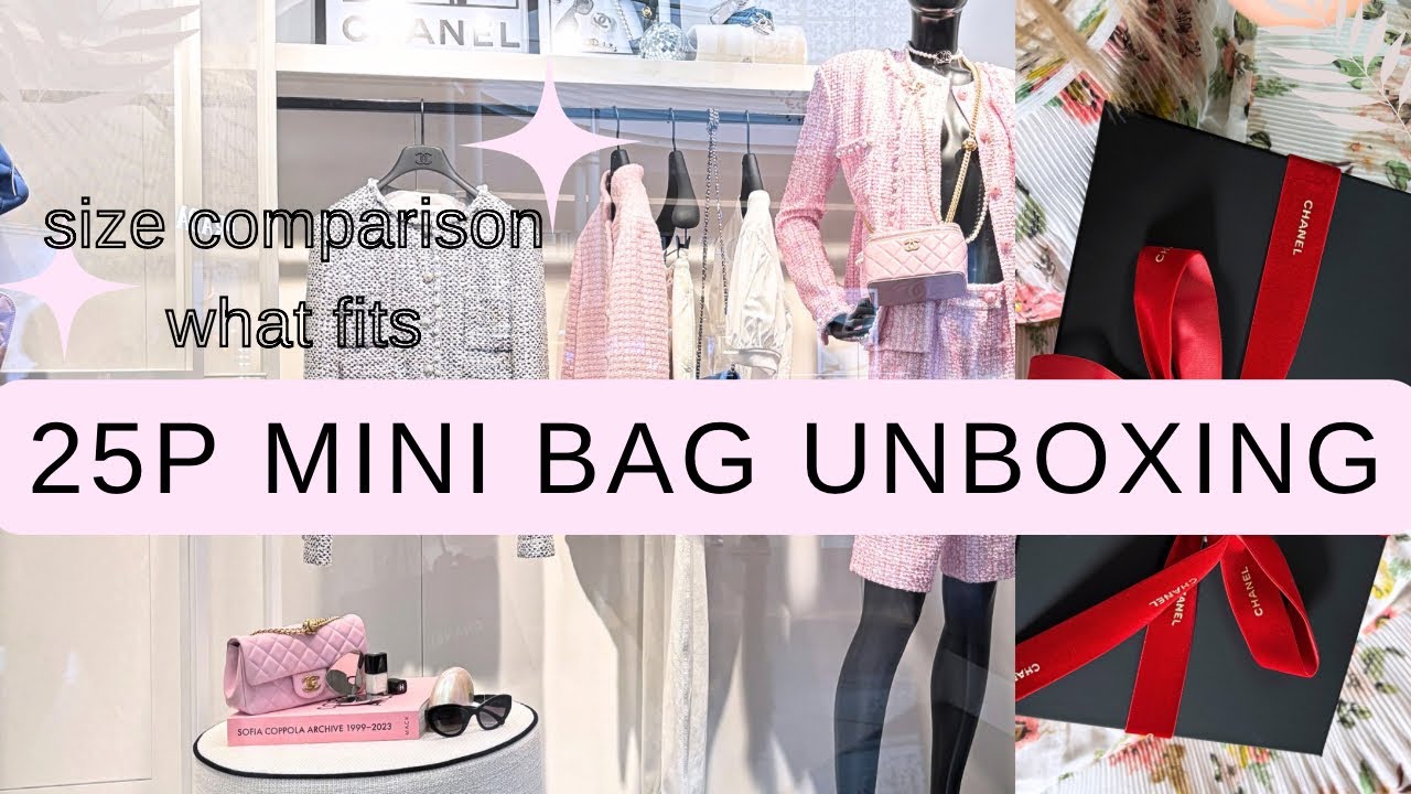 CHANEL MINI BAG 25P Unboxing Part 2 How I lost my Chanel accessory ...
