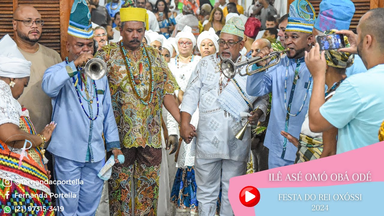 ILÊ ASÉ OMÓ OBÁ ODÉ - FESTA DO REI OXÓSSI 2024 - YouTube