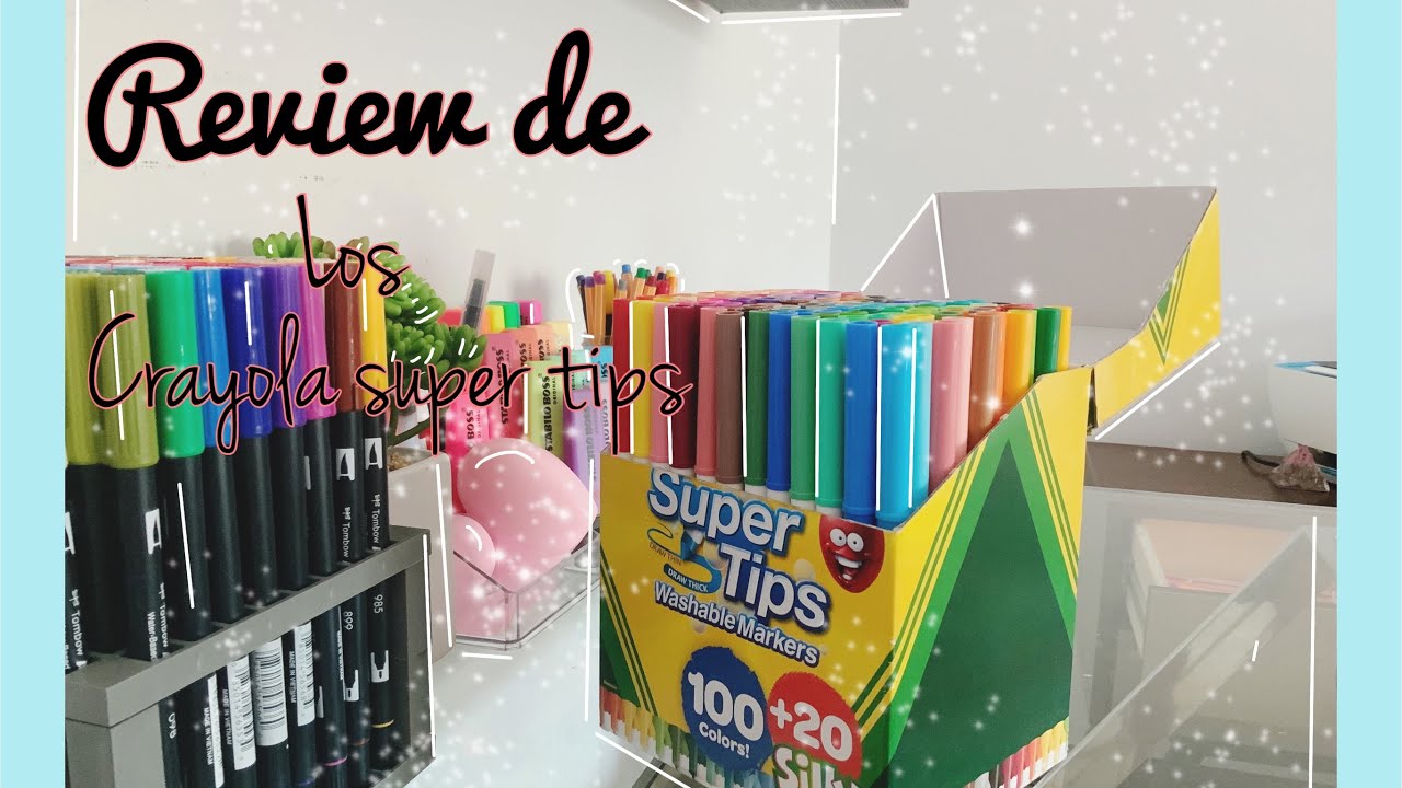 Review de los Crayola Súper Tips 120 ¿vale la pena comprarlos? - YouTube