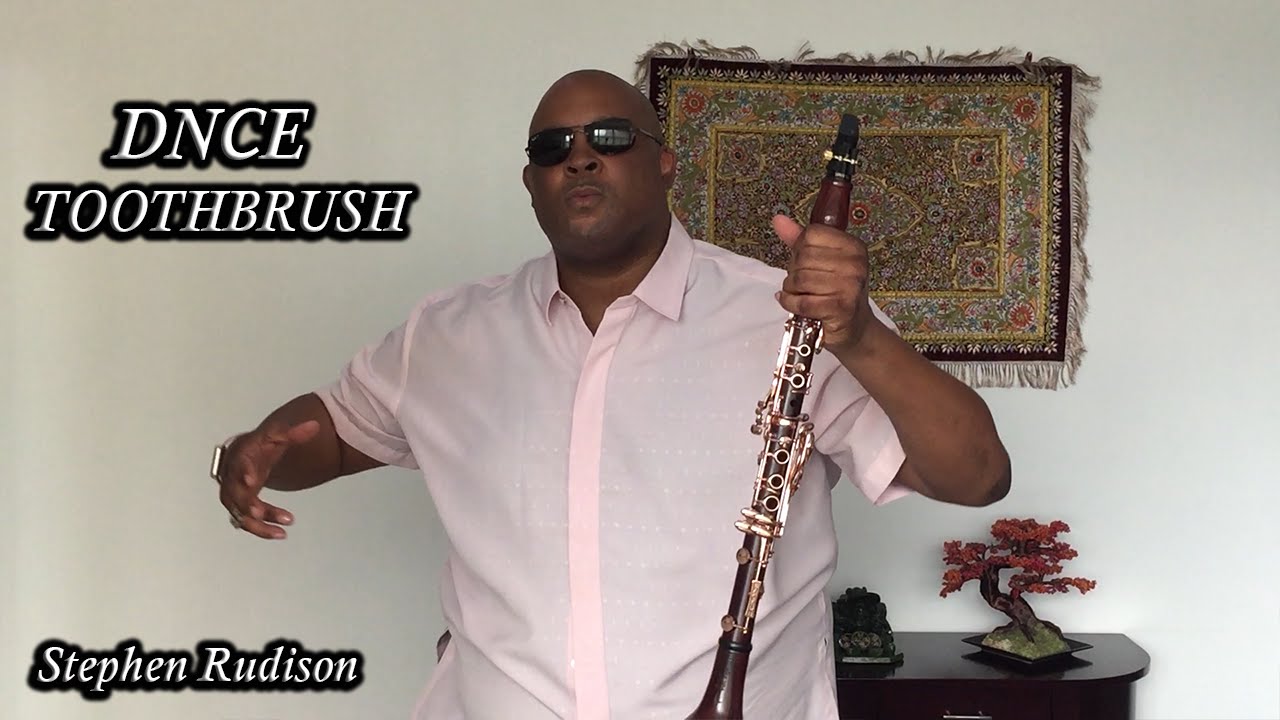 DNCE - Toothbrush - Stephen Rudison (Clarinet cover) on Apple & Spotify ...