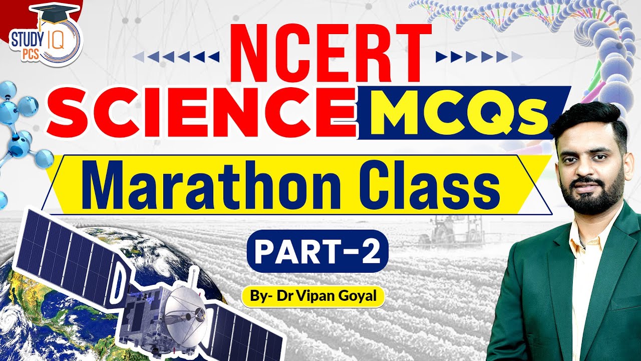 NCERT Science MCQs by Dr. Vipan Goyal | NCERT Science MCQs Marathon ...