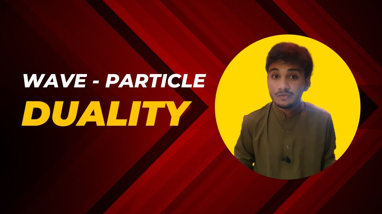 Wave Particle Duality Explained | Breakthrough Junior Challenge - YouTube