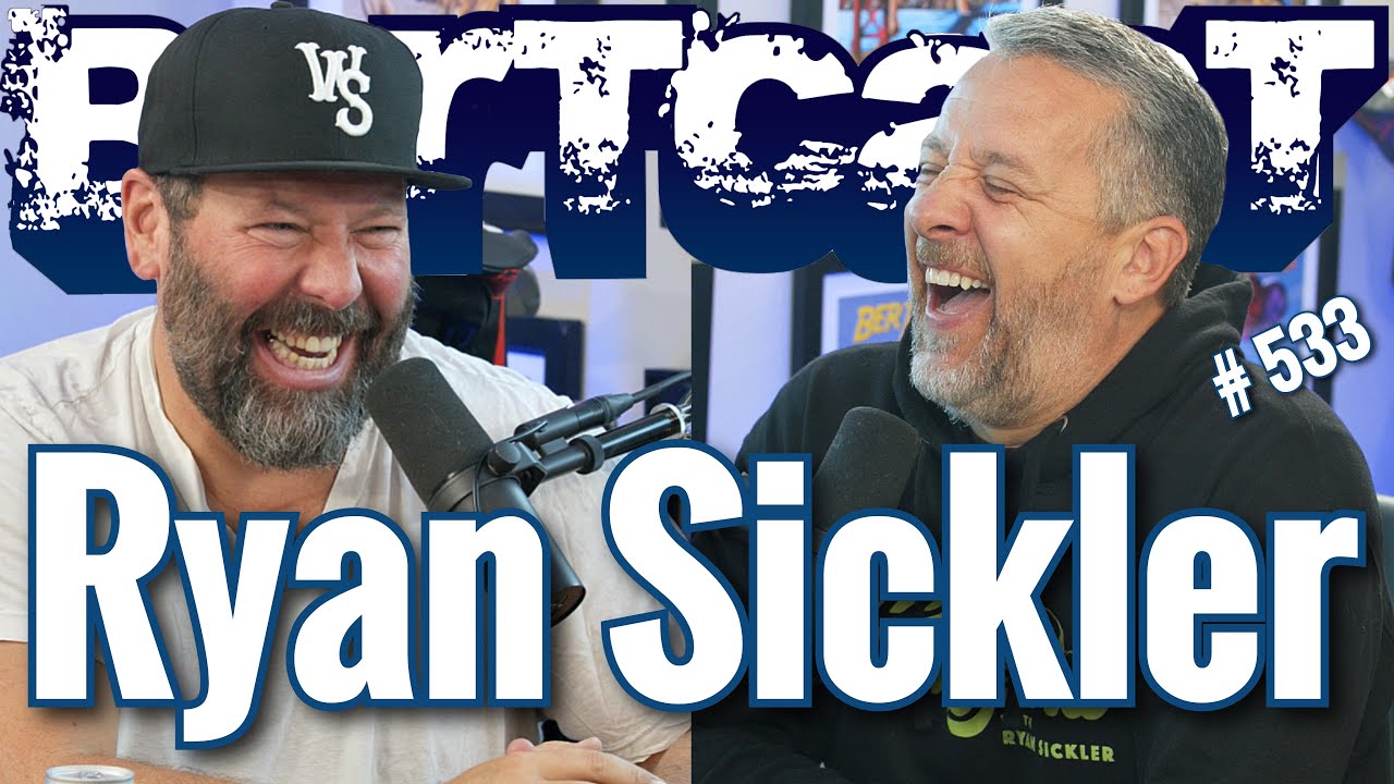 Bertcast # 533 - Ryan Sickler & ME - YouTube