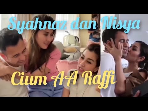 VIDEO MOMEN SYAHNAZ DAN NISYA CIUM AA RAFFI