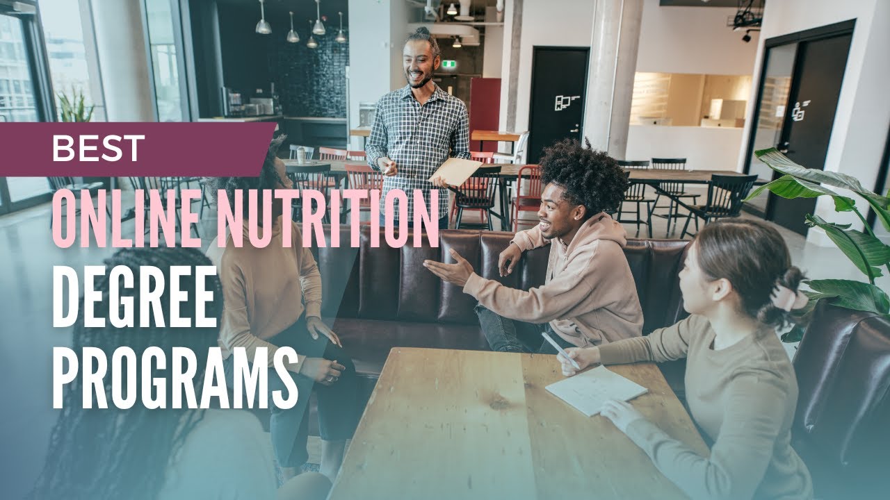 Best Online Nutrition Degree Programs - YouTube
