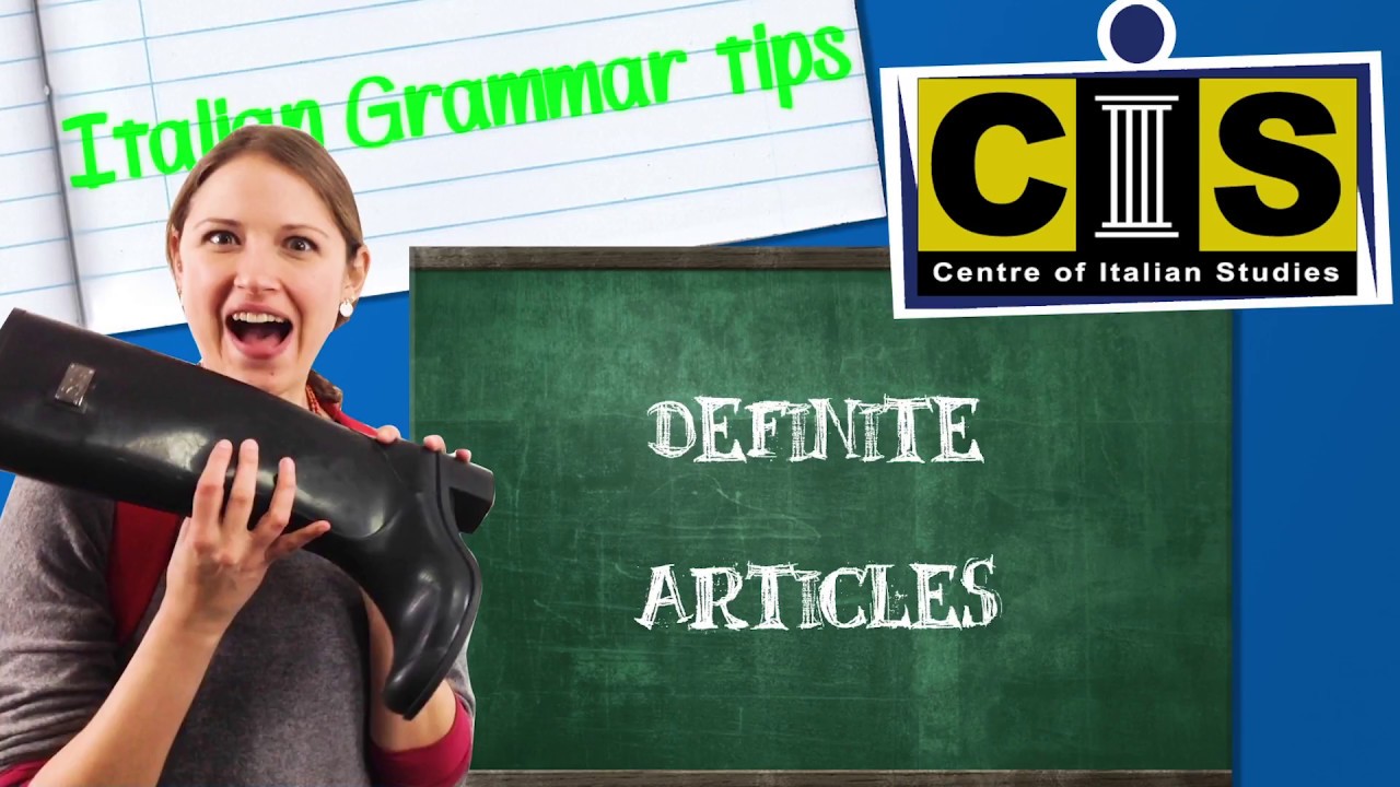 Italian Grammar Tips - Definite Articles - YouTube