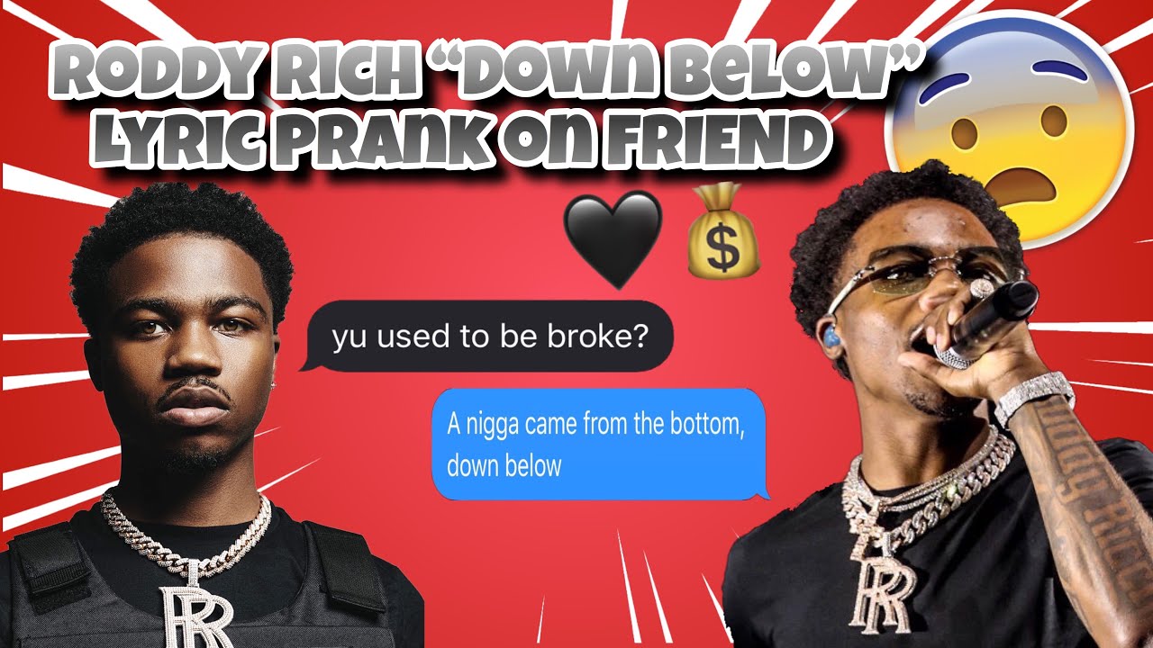 RODDY RICH - "Down Below" PRANK ON FRIEND🖤💰 - YouTube