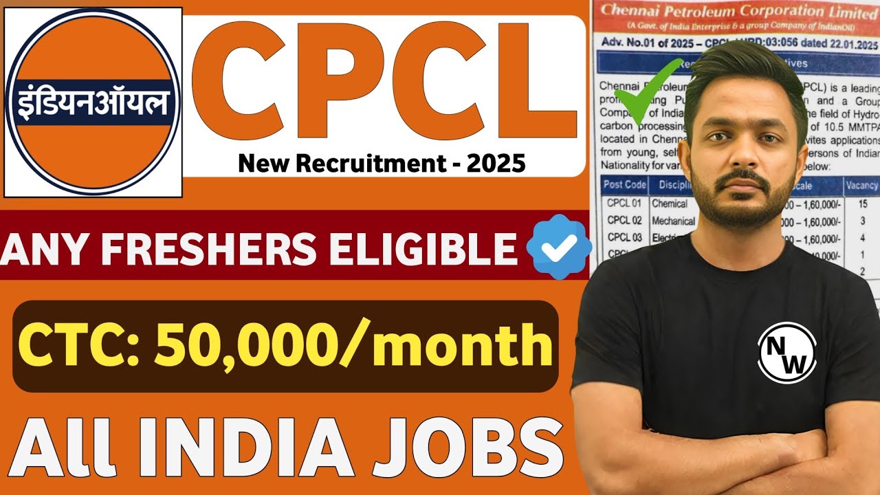 IOCL (CPCL) Recruitment 2025 | Freshers | 50,000/Months| CPCL Vacancy ...
