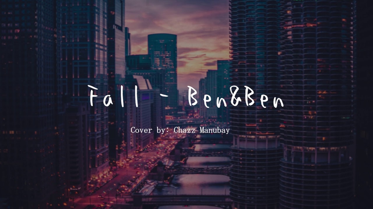 fall - ben&ben - YouTube