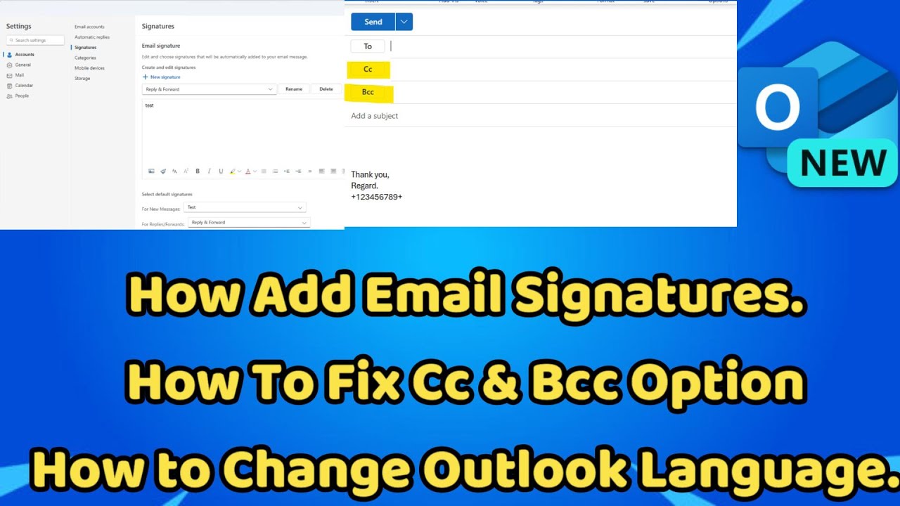 How to Add Email Signatures | Enabling the Cc & Bcc Option and Changing ...