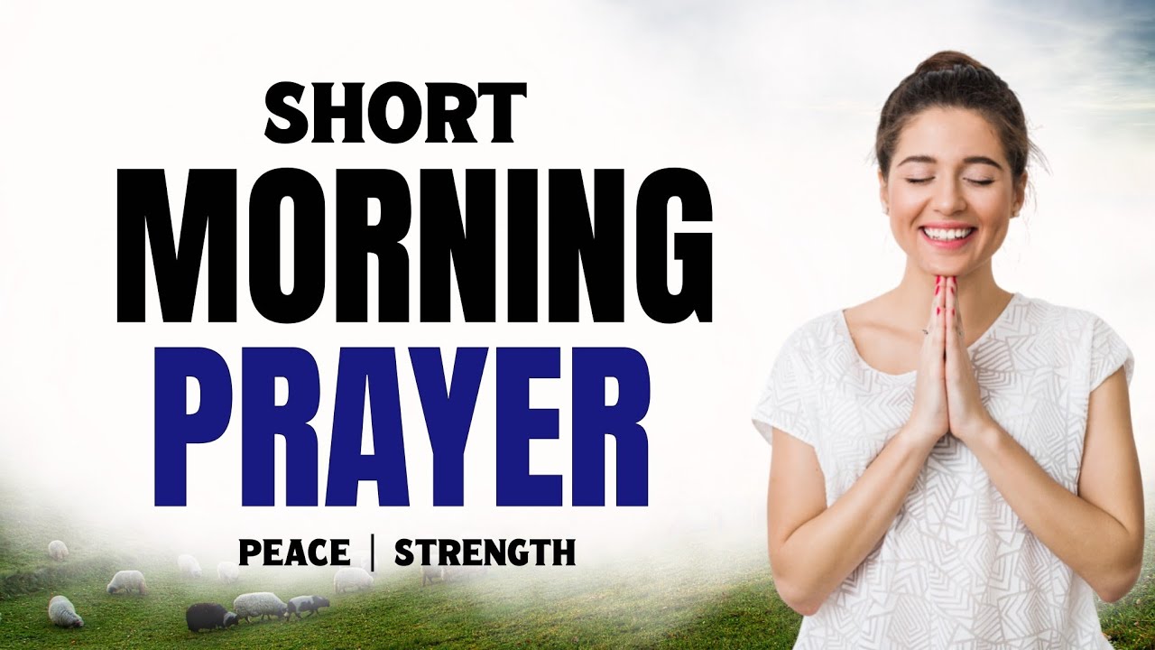 Powerful morning prayer | Christian devotional - YouTube