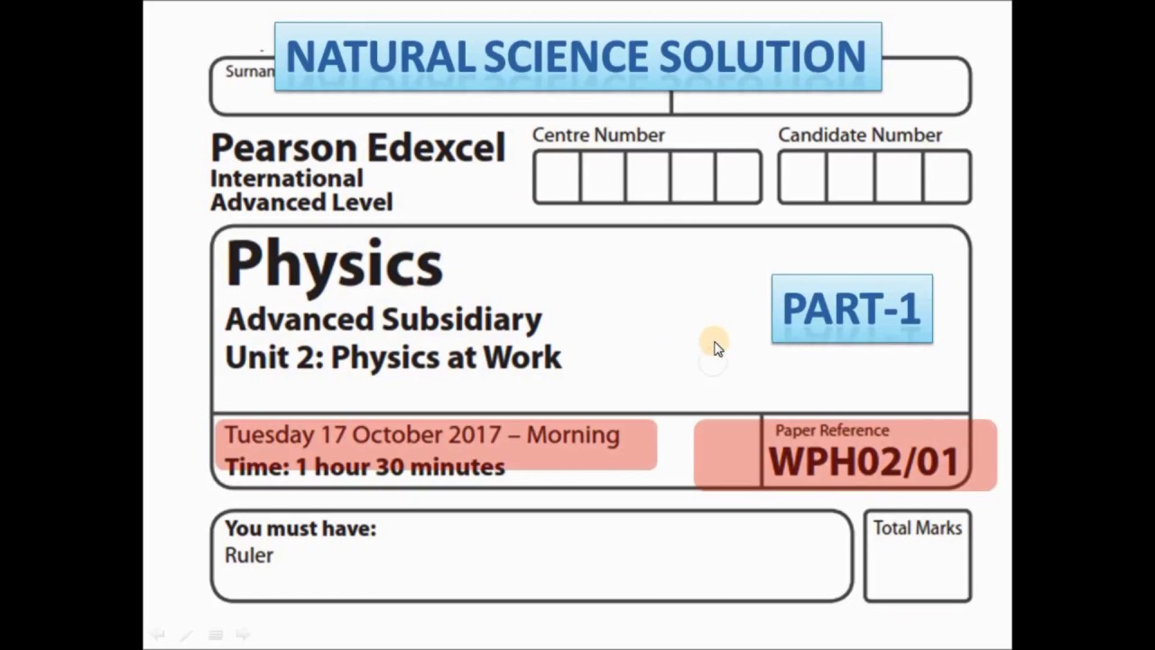 Edexcel IAL Physics Unit 2 Oct 17 Part 1 YouTube edexcel-ial-physics-unit-2-oct-17-part-1-youtube