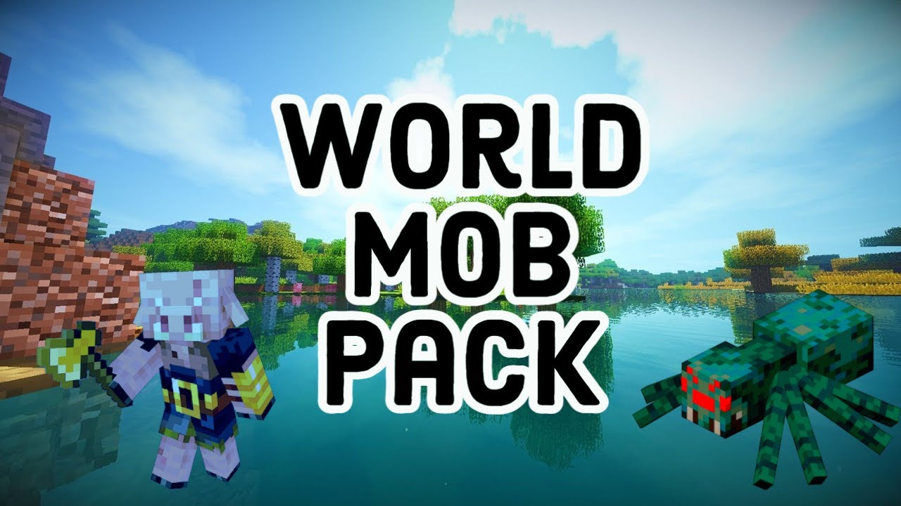 World Mob Pack Showcase - YouTube
