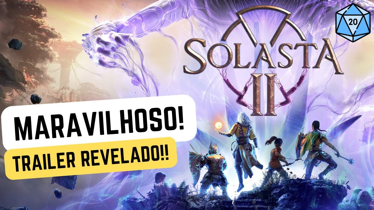 SOLASTA 2!!! Anunciado! Reagindo ao Trailer e Primeiras Impressões ...