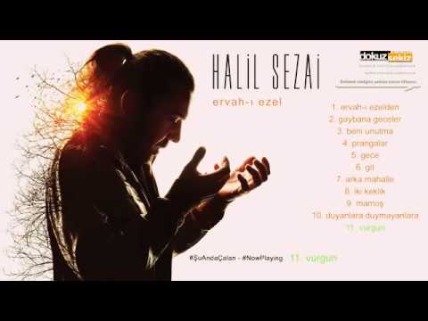 Halil Sezai - vurgun