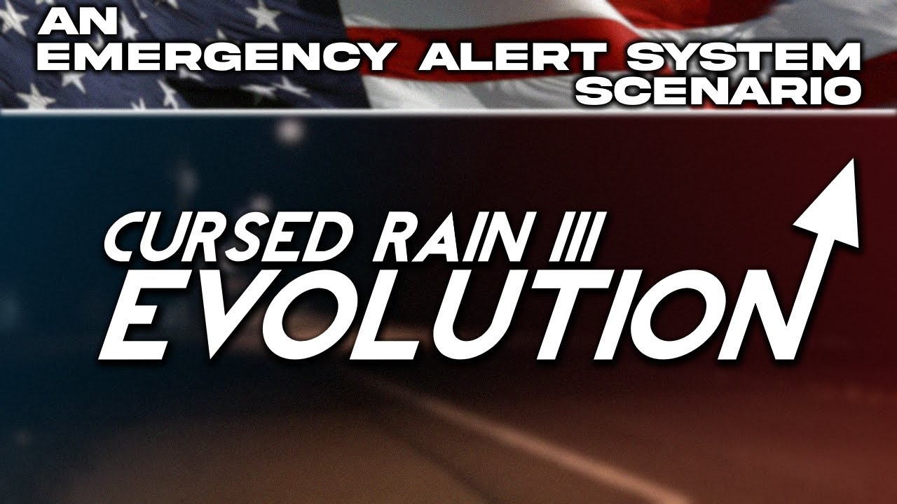 Cursed Rain III: EVOLUTION - An EAS Scenario (#11) - YouTube