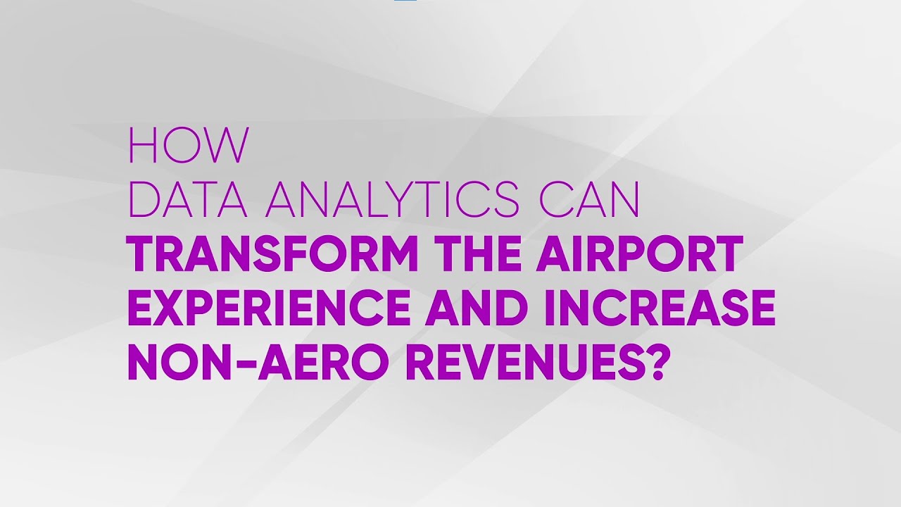 Data Analytics for Airport Non-Aero Revenue Growth | Glorious insight ...