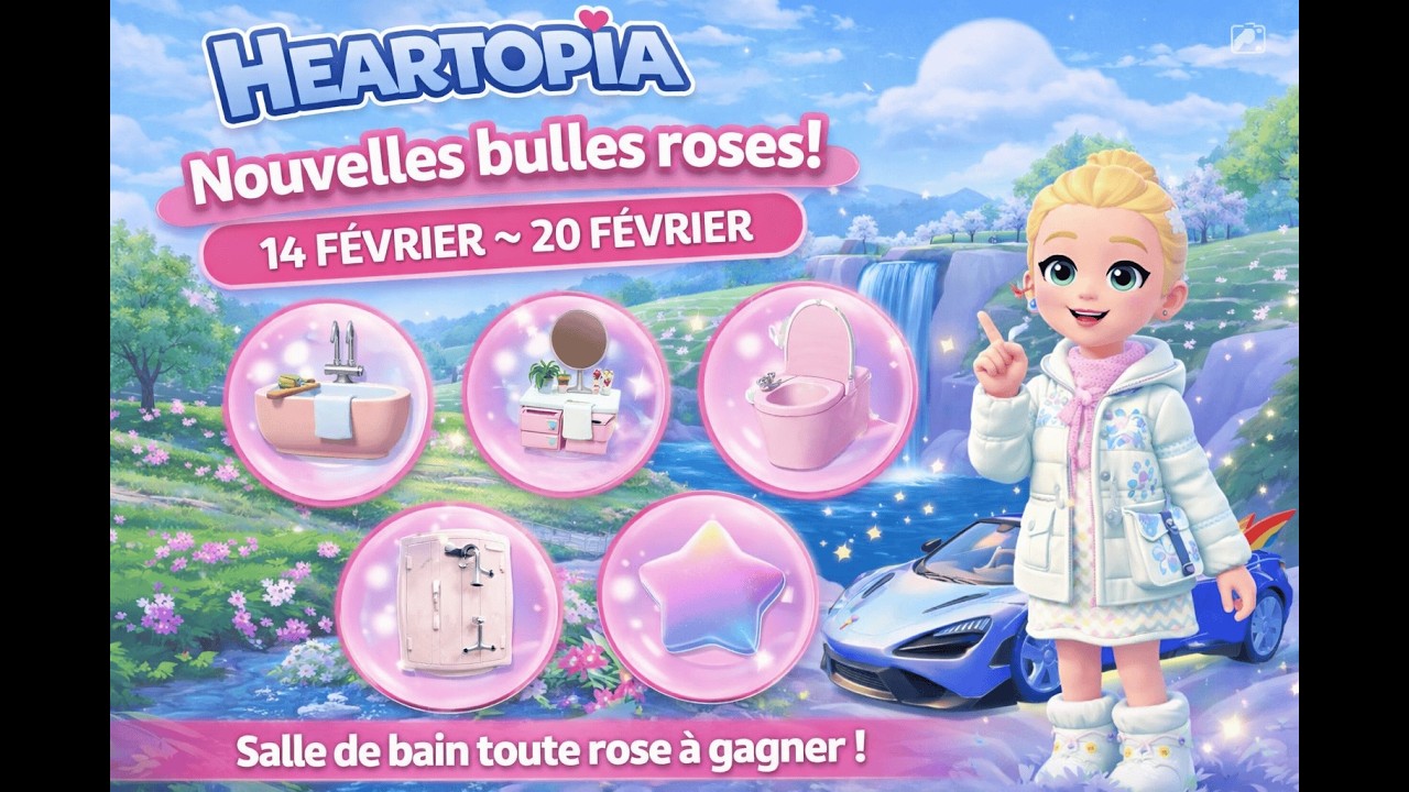 Heartopia 💗 | Bulles roses du 14 au 20 février & Test du bolide My ...