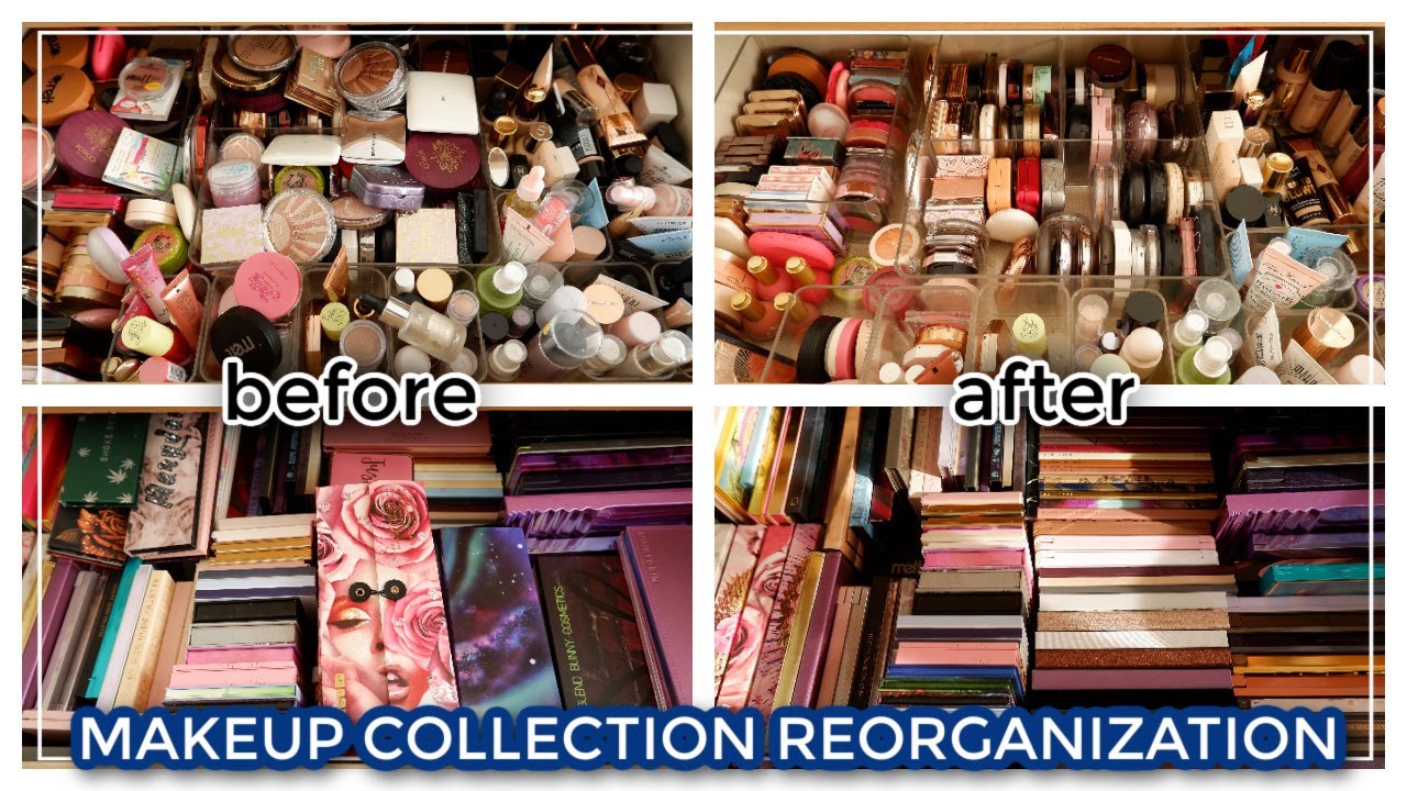 Makeup Collection Organization 2022 Reorganizing My Makeup