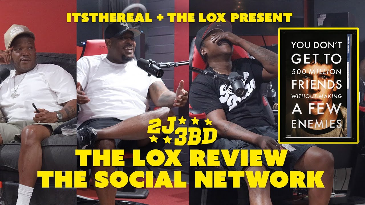 The LOX Review The Social Network (2J3BD show) - YouTube