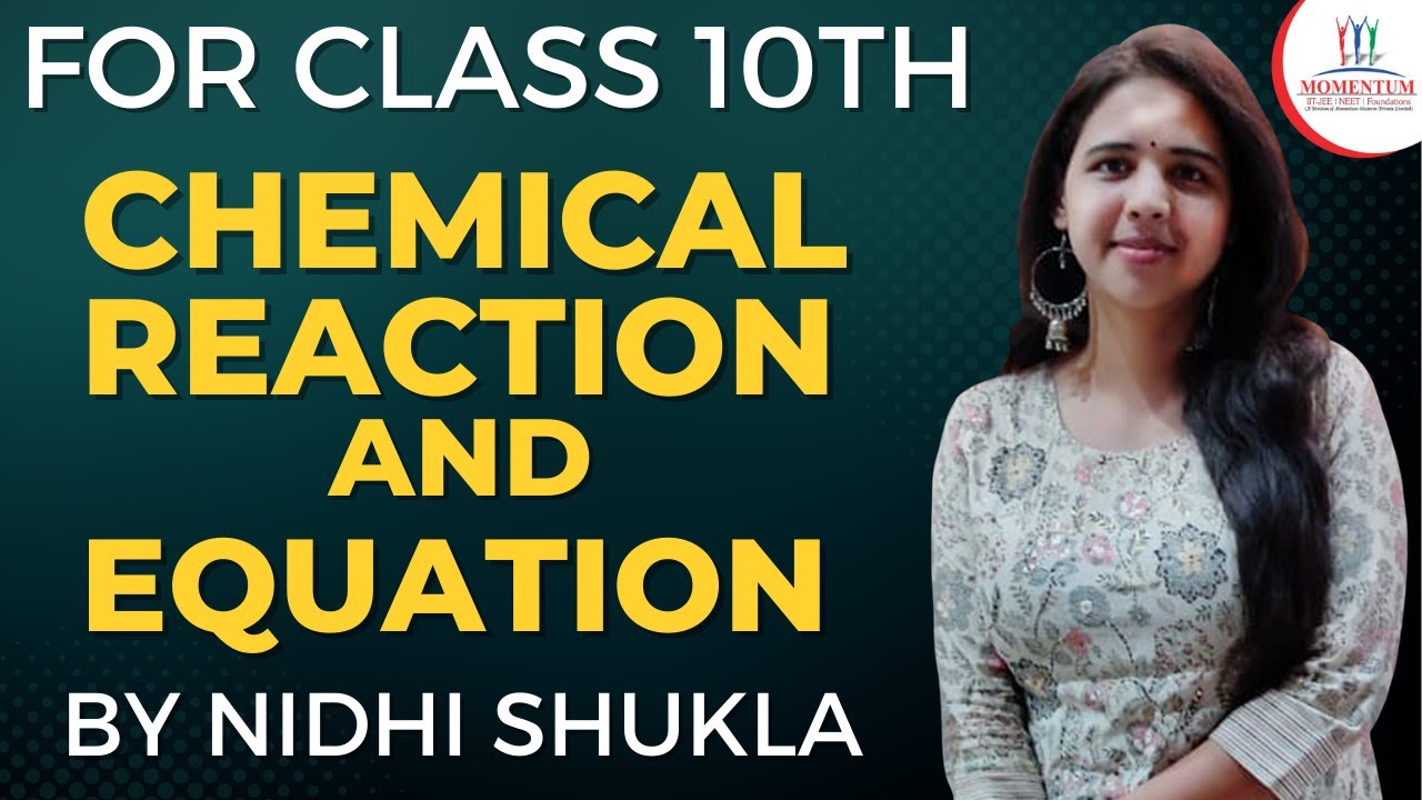 Class 10th Chemistry I Chemical Reaction and Equation Class 10 I ...