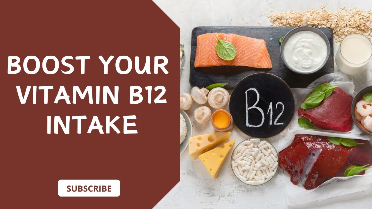 5 Ways to Boost Your Vitamin B12 Intake | How to Get More Vitamin B12 ...