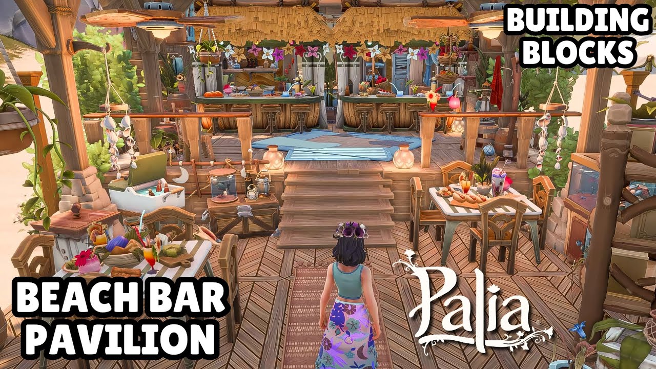 ~PALIA~COZY BEACH BAR PAVILION//BUILDING BLOCKS//HOW TO RIP/GHOST ...