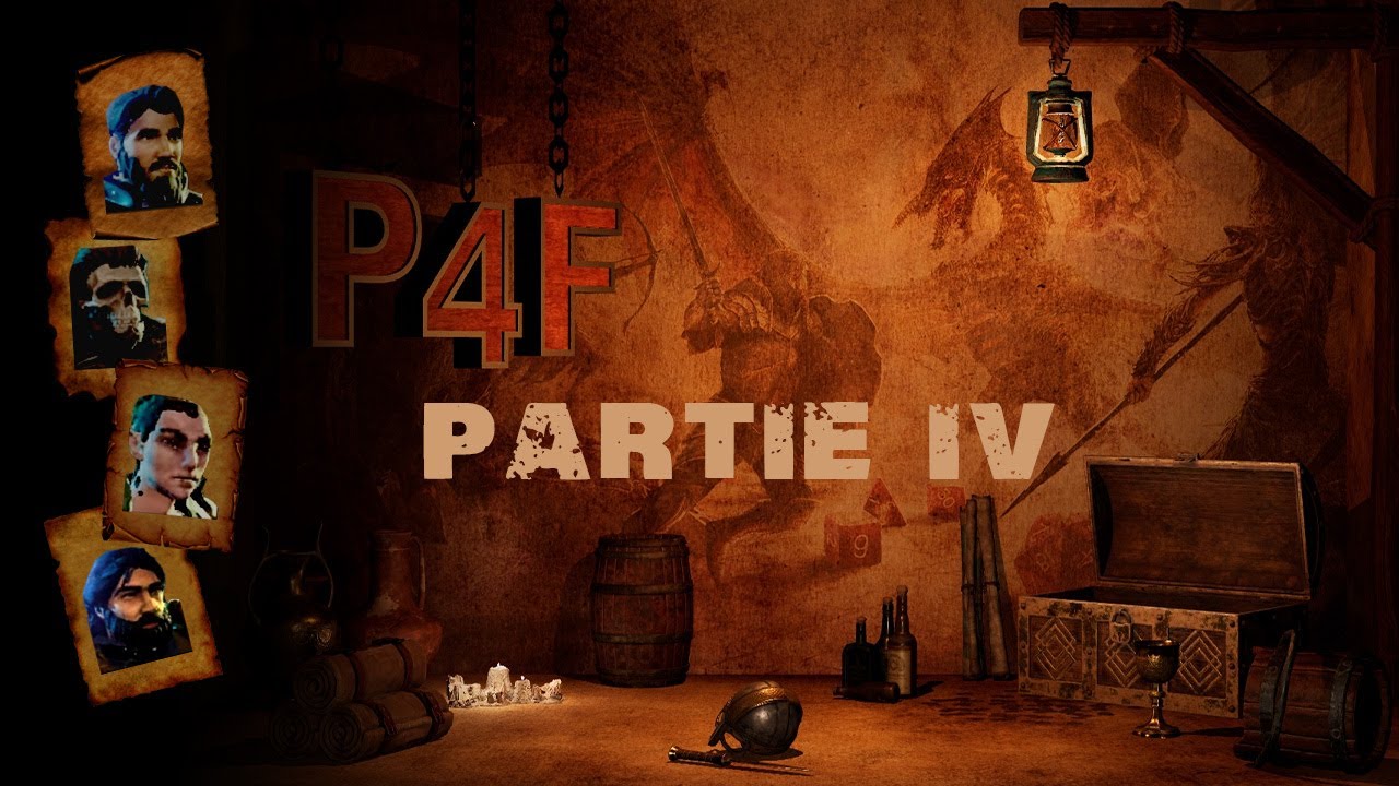 La légende P4F - PART 4 : Ça va chauffer ! - YouTube