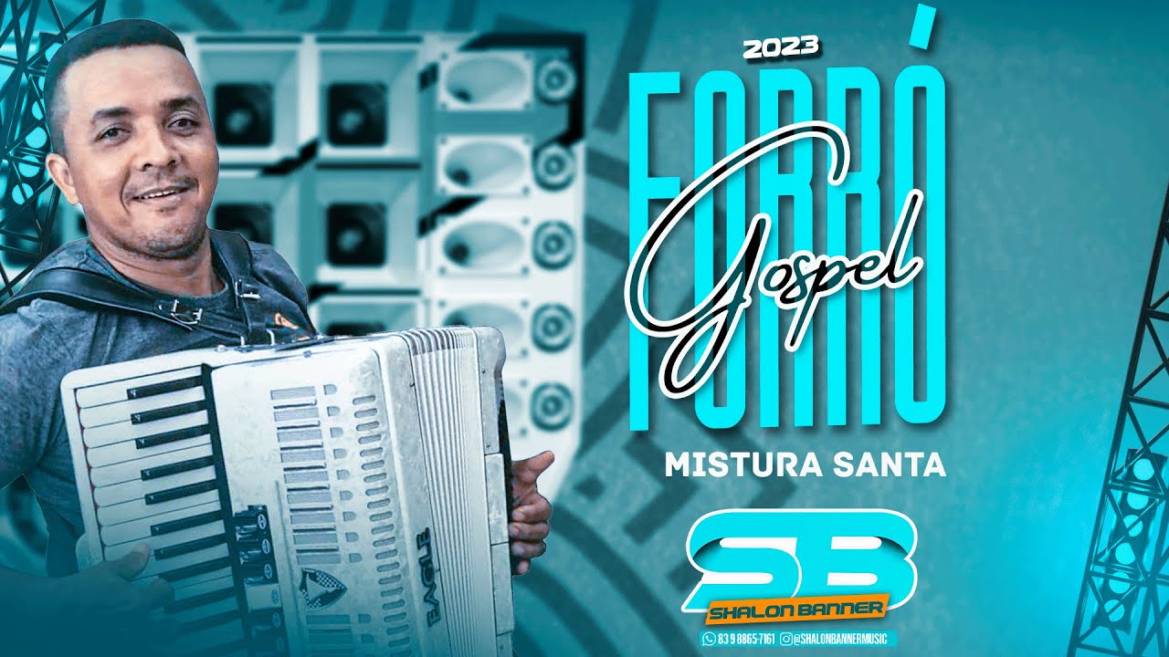 Forró Gospel Janeiro 2023 / Mistura Santa - YouTube