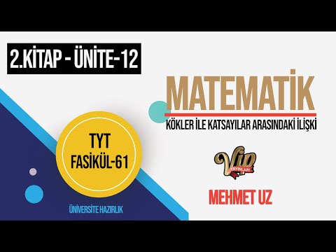 VİP YAYINLARI KÖKLER İLE KATSAYILAR ARASINDAKİ İLİŞKİ (FASİKÜL-61)