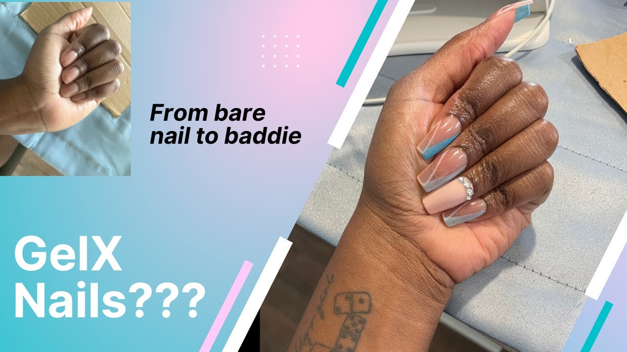I Tried GelX Nails😭 | Nail Tutorial/Follow Along - YouTube