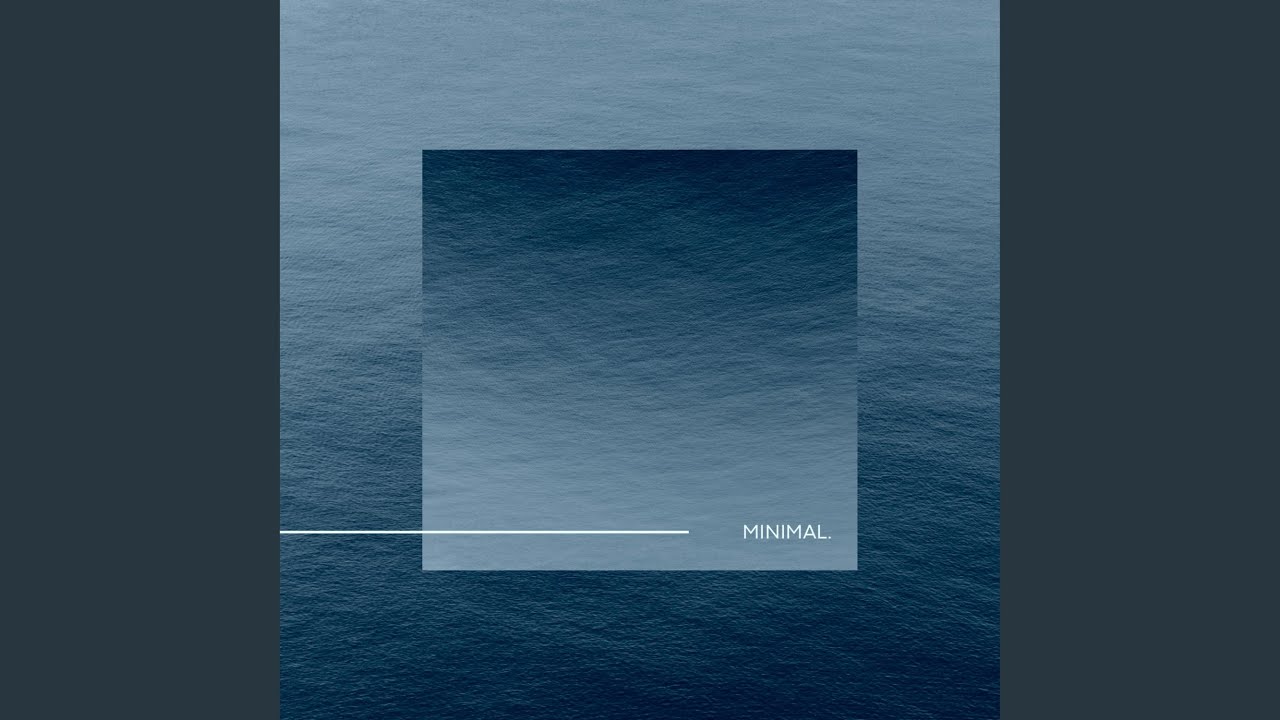 Minimal - YouTube