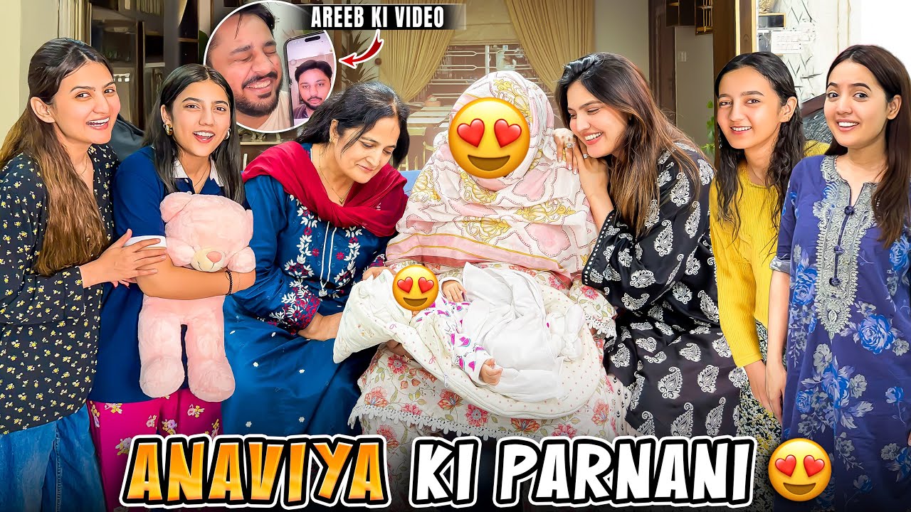 PARNANI PEHLI BAR MILNY AI 😍 | Mun Dikhai Py Kiya Mila? 🥰 | Sistrology ...