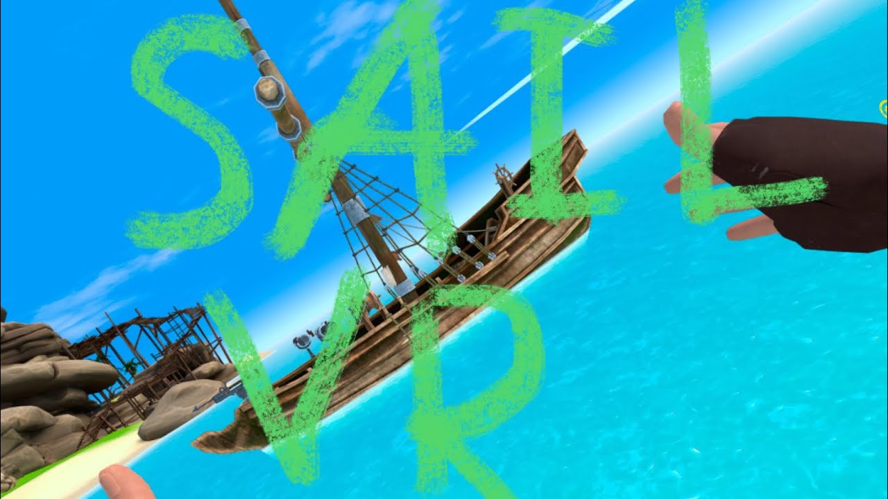 SAIL VR (PART 2) - YouTube