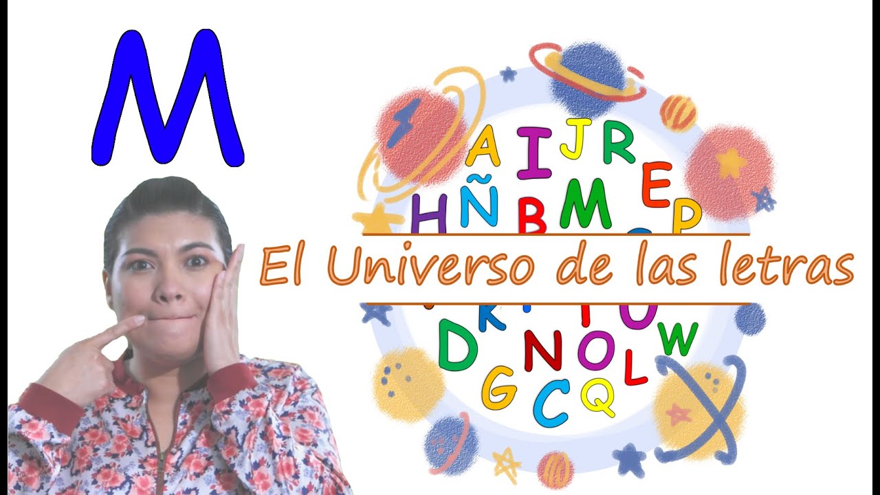 Cómo ENSEÑAR la Letra M con GESTOS y FONEMAS/Universo de las letras ...
